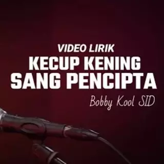 Kunci Gitar Kecup Kening Sang Pencipta - Bobby Kool